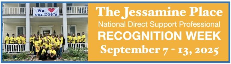 National Direct Support Professional Week – The Jessamine Place